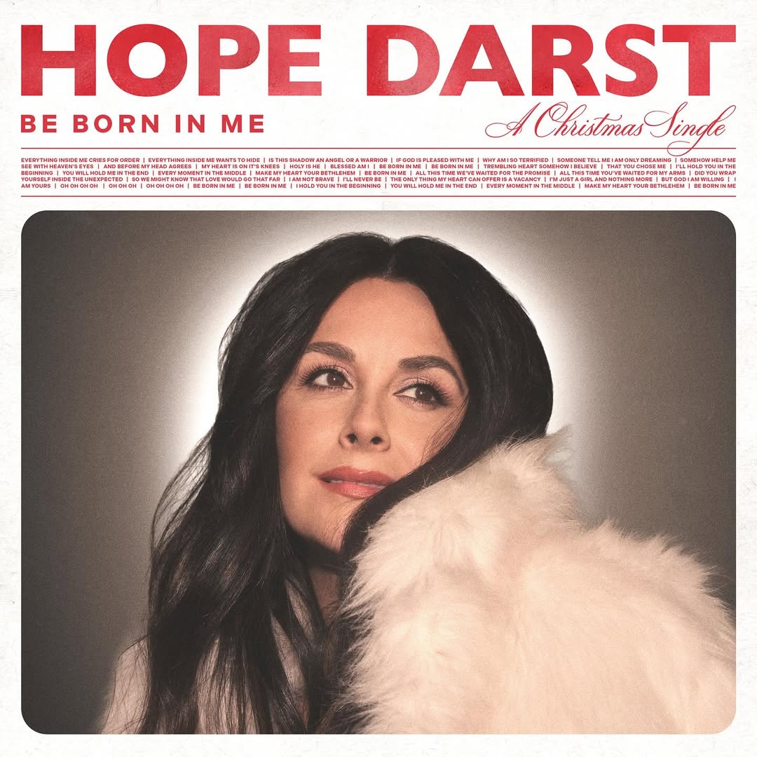 Hope Darst Releases Tender New Single “Be Born in Me” - Worship Chronicle