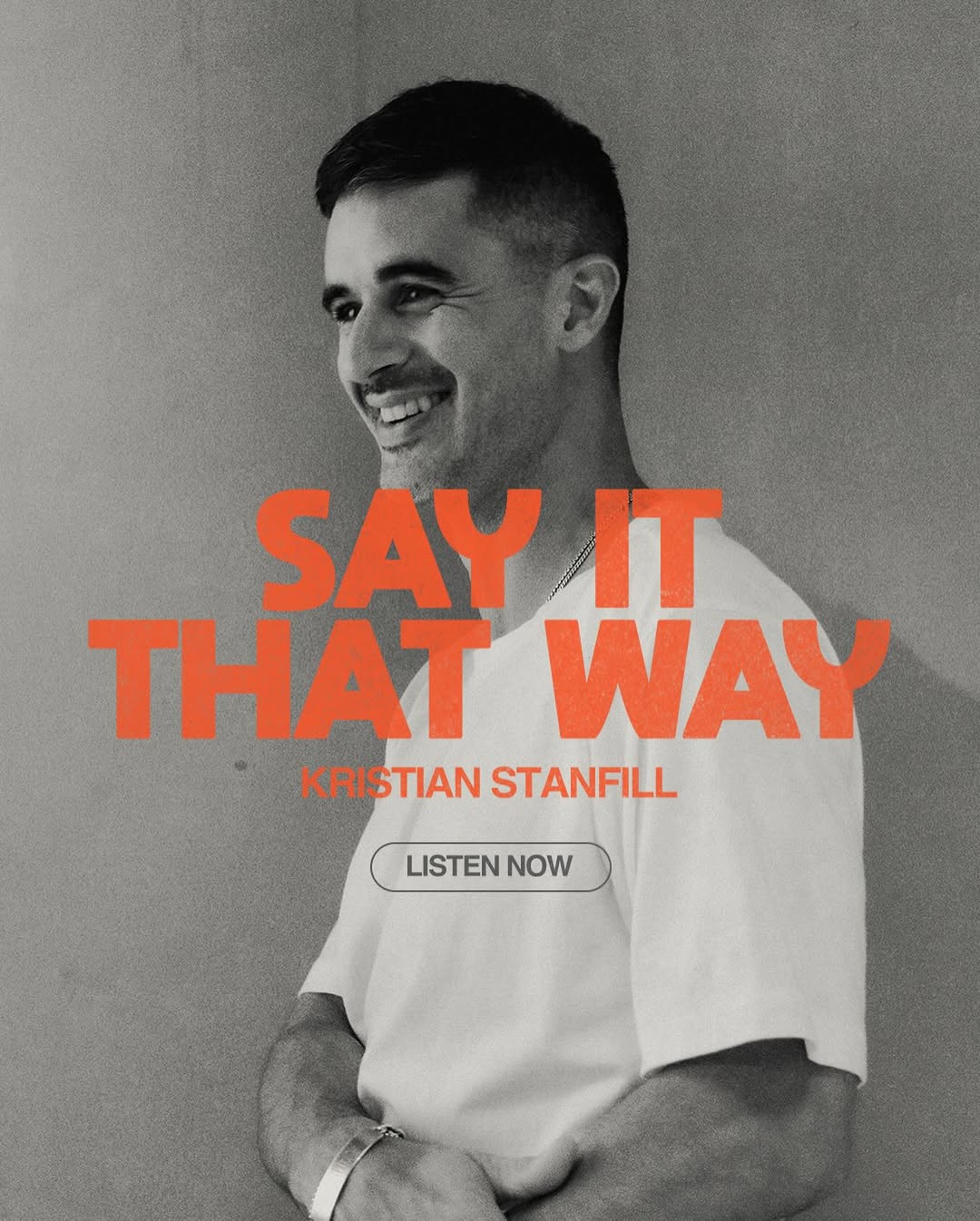 Kristian Stanfill Invites Honest Prayer With New Single “Say It That ...